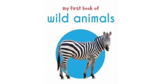 My First Book Of Wild Animals | Shop Products Online at Best Price ...